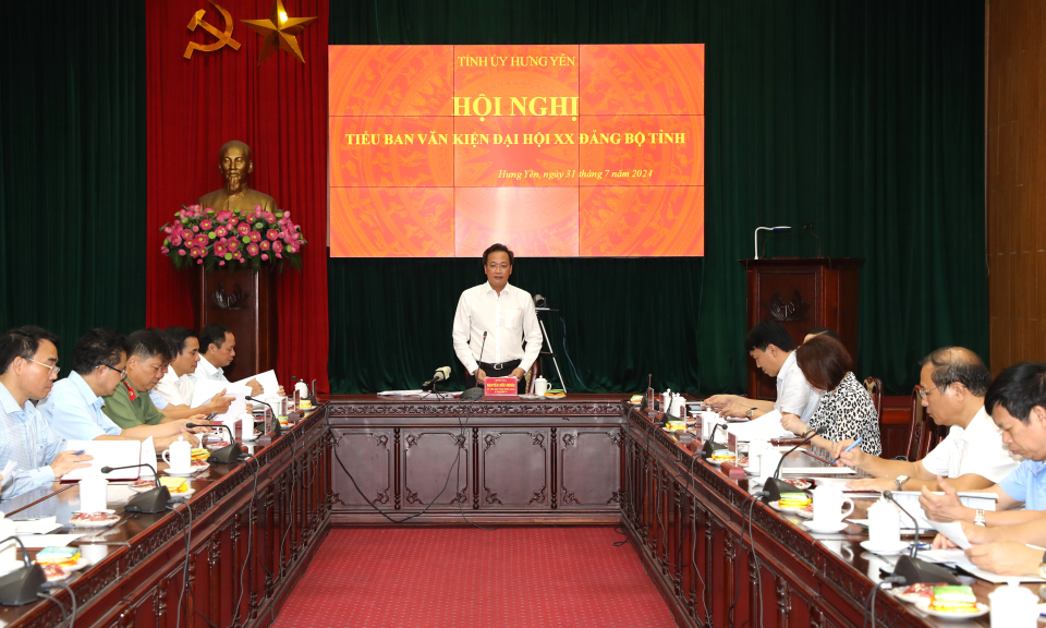 Hội nghị Tiểu ban Văn kiện Đại hội đại biểu Đảng bộ tỉnh lần thứ XX, nhiệm kỳ 2025-2030 - Báo ...